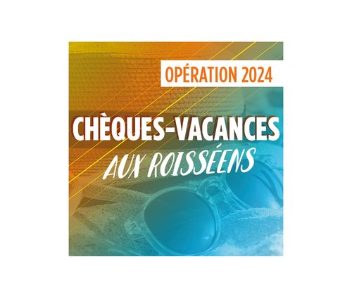 Opération chèques-vacances 2024